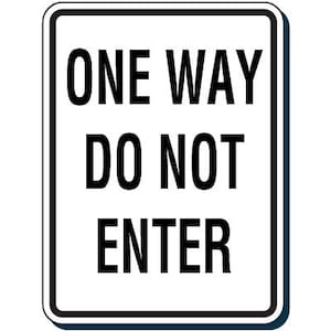 One Way Do Not Enter Sign - Etsy