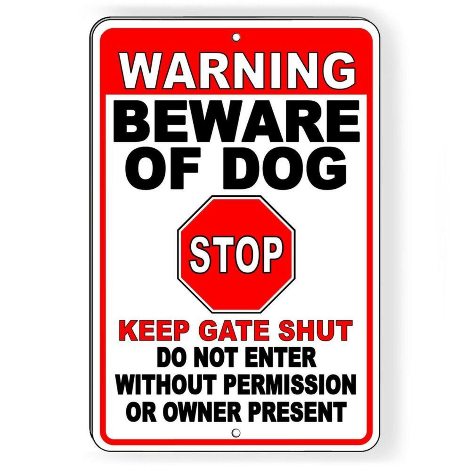 WARNING Beware of Dog Will Bite STOP Keep Gate Shut Do Not Enter Metal ...
