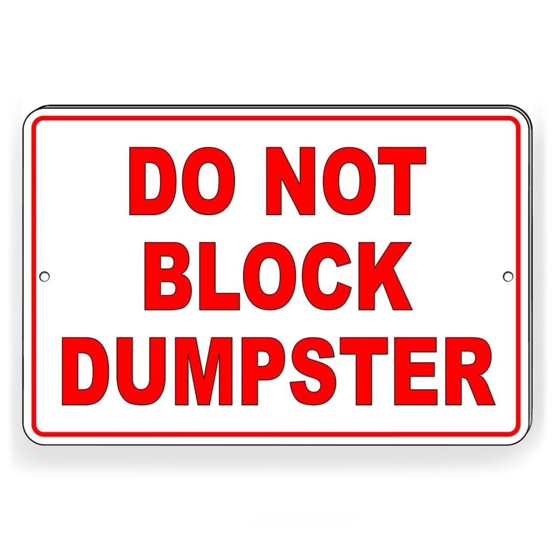 Do Not Block Dumpster - Etsy