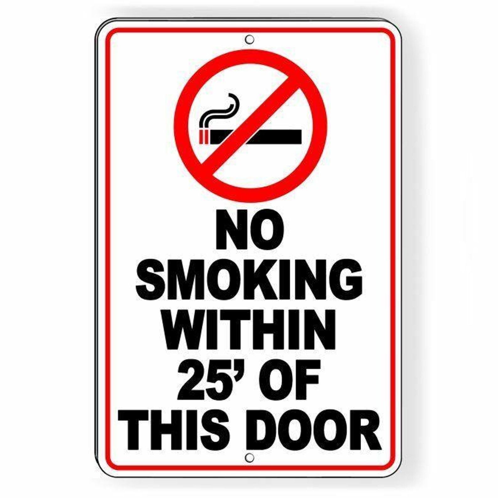 No Smoking Within 25' of Door Metal Sign Notice Area Do - Etsy