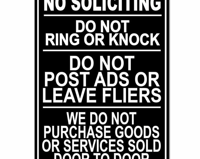 No Soliciting Do Not Ring Knock We Do Not Buy Door to Door Metal Sign ...