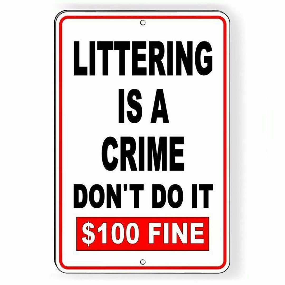 No Littering Sign Fine