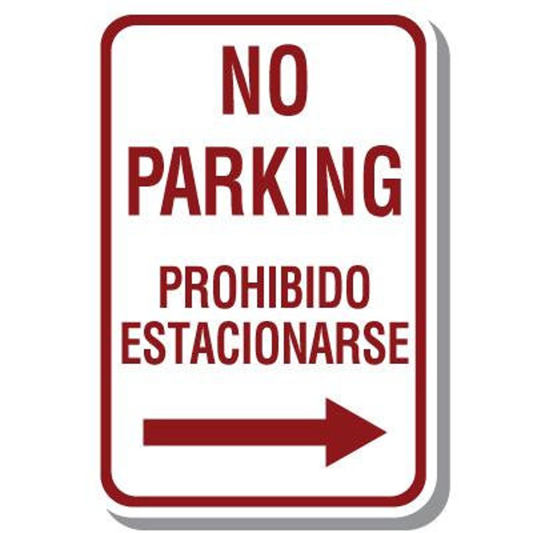 Bilingual No Parking Sign With Arrow Right - Etsy