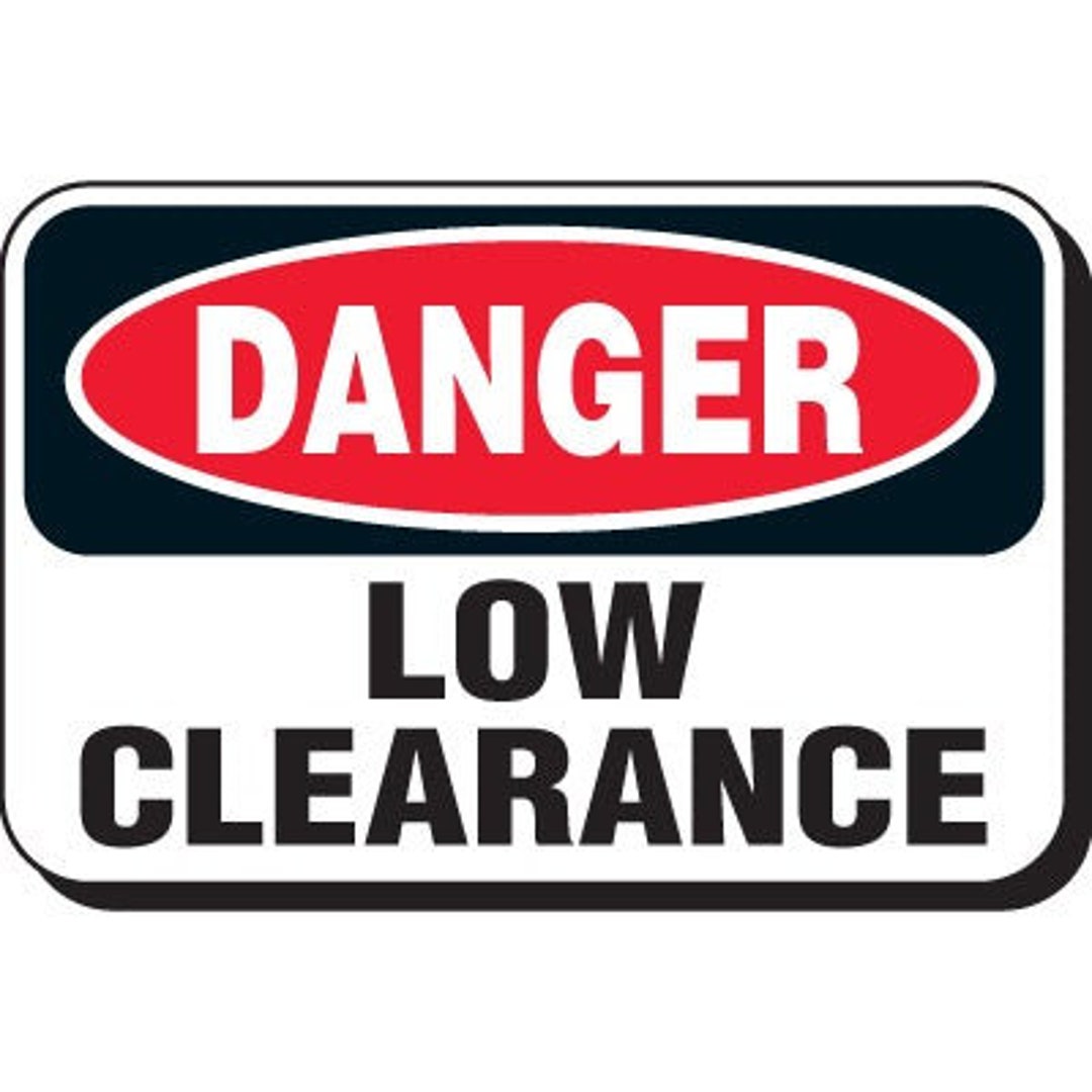 Danger Low Clearance Sign - Etsy