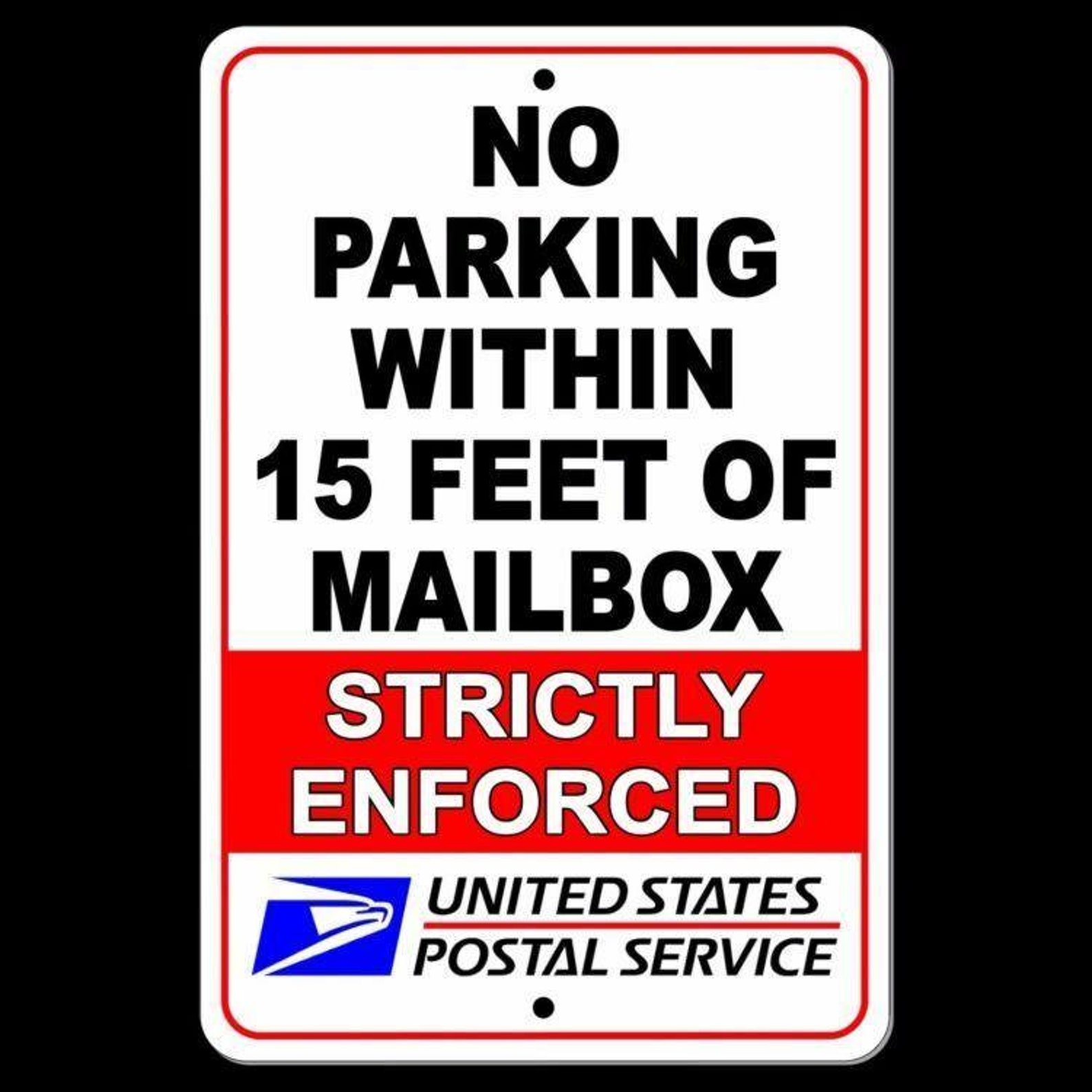 No Parking Within 15' of Mailbox Sign Metal USPS WARNING Drivewaysnp036 ...