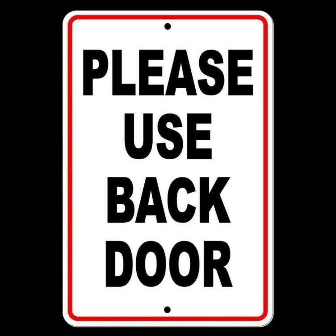 Please Use Back Door Sign Metal Warningdelivery Notice Please Knock ...