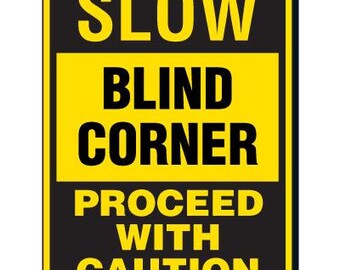 Blind Corner Sign - Etsy