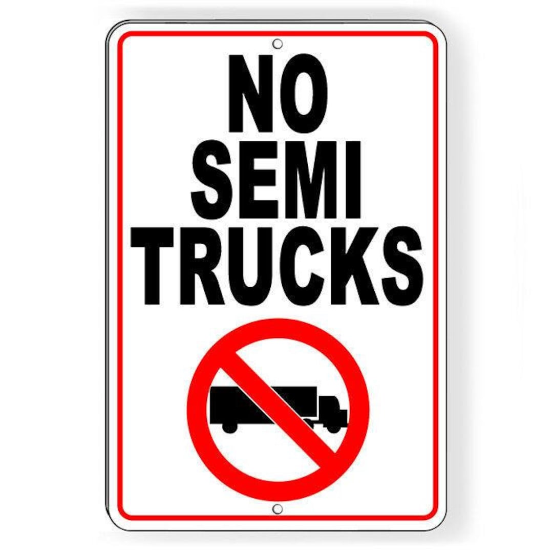 No Semi Truck Parking Metal Sign WARNING STOP Reserved Towed - Etsy