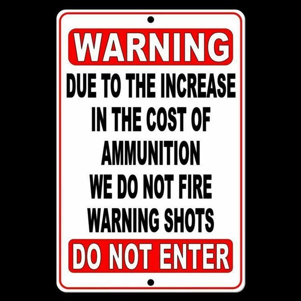 No Warning Shot Sign - Etsy