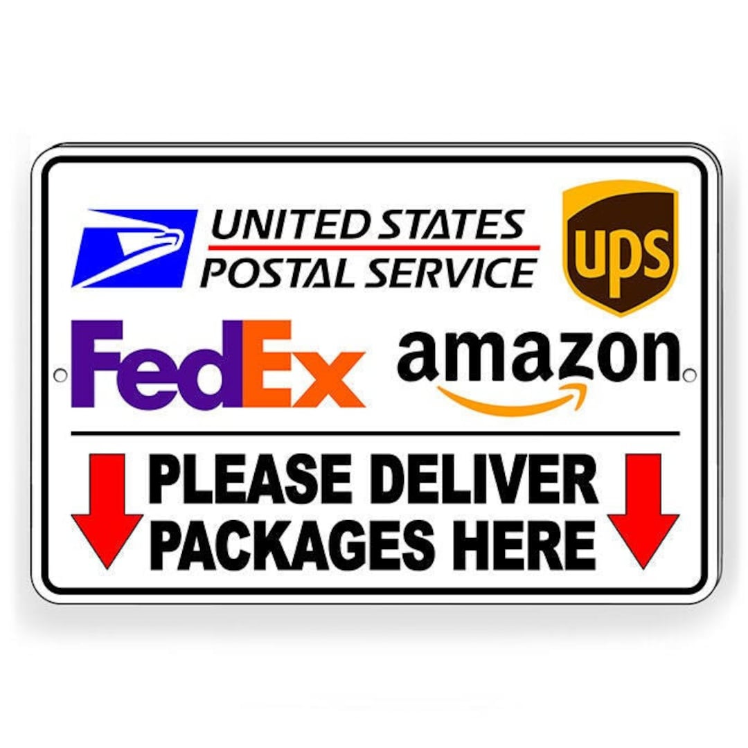 Please Deliver Packages Here Arrows Down Metal Sign USPS UPS FEDEX ...