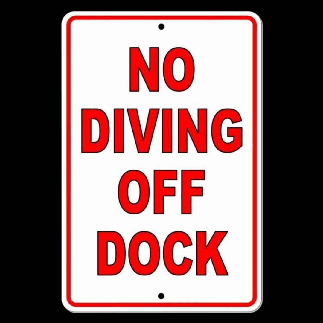 No Diving off of Dock Sign Metal WARNING Swimming Lake SD003 - Etsy