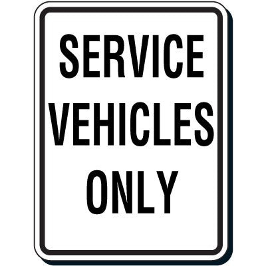 Service Vehicles Only Sign - Etsy