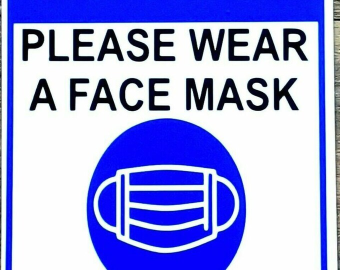 Notice Please Wear A Face Mask Thank You Aluminum Sign - Etsy