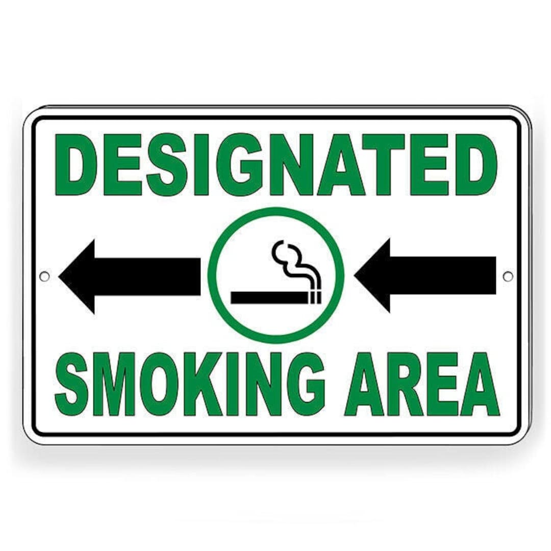 Designated Smoking Area Arrows Left Metal Sign SSP003 - Etsy