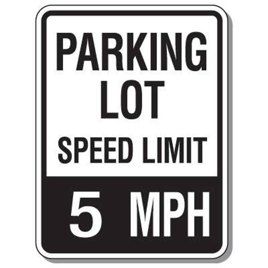 Parking Lot Speed Limit Signs - 5 MPH - Etsy