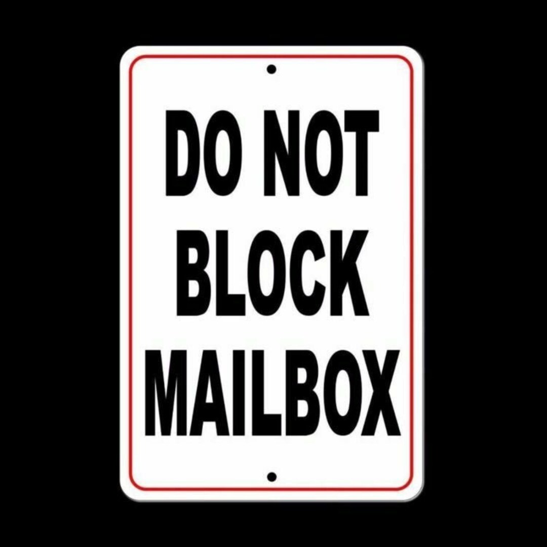 Do Not Block Mailbox Sign Metal WARNING Security Metal Driveway Auto ...