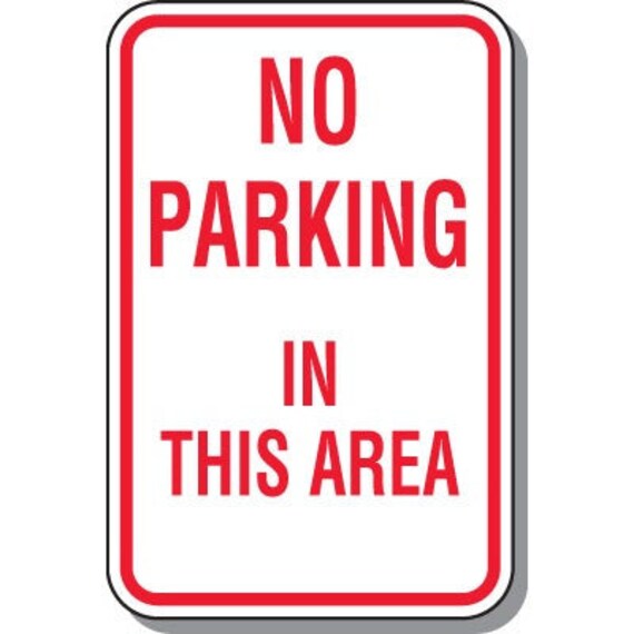 No Parking in This Area Sign | Etsy