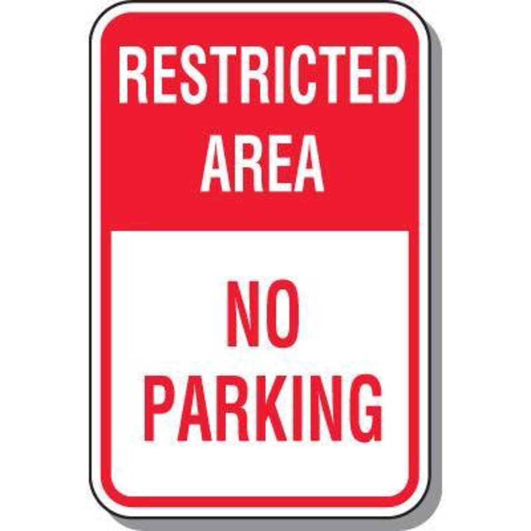 Restriced Area No Parking Sign - Etsy