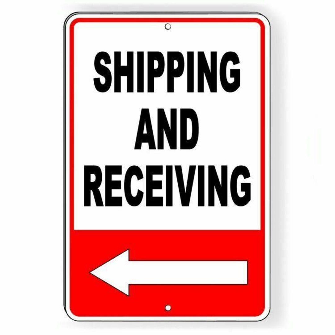 Shipping and Receiving Arrow Left Metal Sign Warehouse Dock Lift Load ...