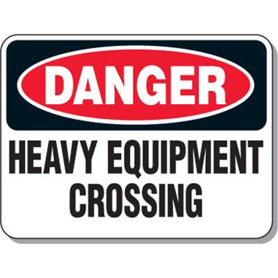 Mining Site Traffic Warning Signs - Danger Heavy Equipment Crossing - Etsy