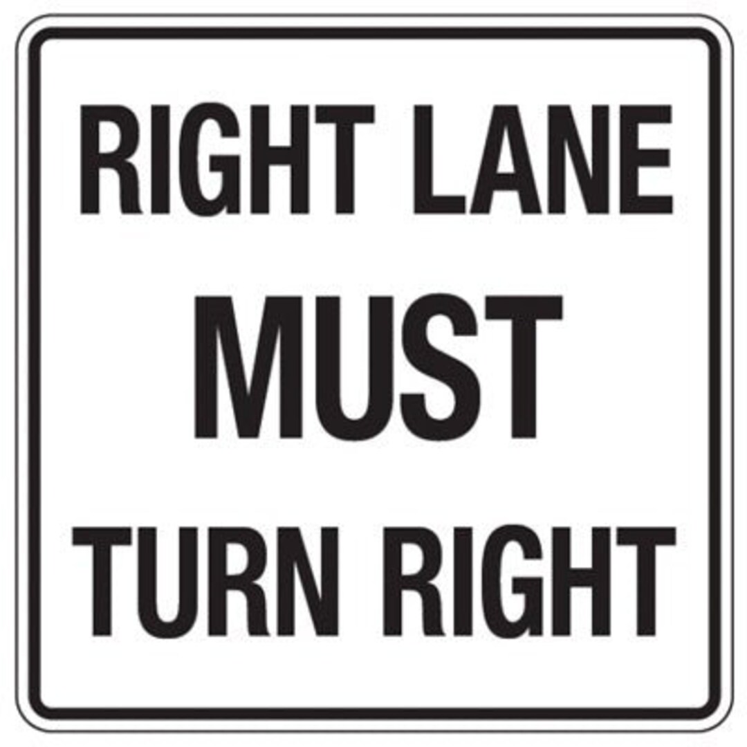Right Lane Must Turn Right - Etsy