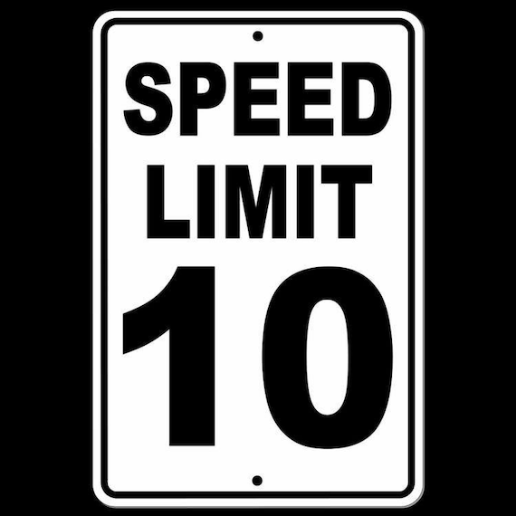 Speed Limit 10 Sign Metal MPH slow WARNING Traffic Road | Etsy