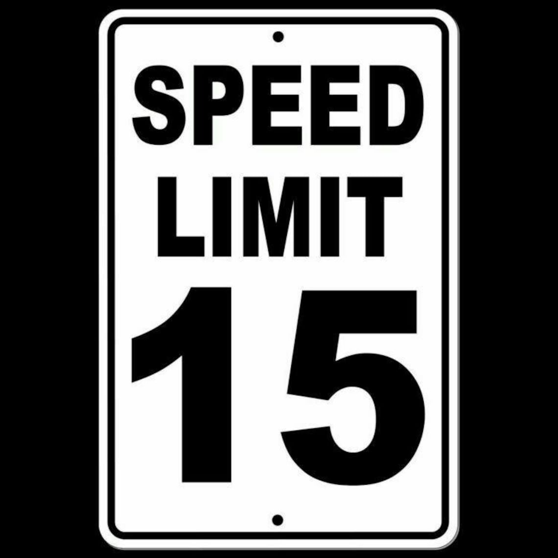 Speed Limit 15 Sign Metal MPH slow WARNING Traffic Road | Etsy
