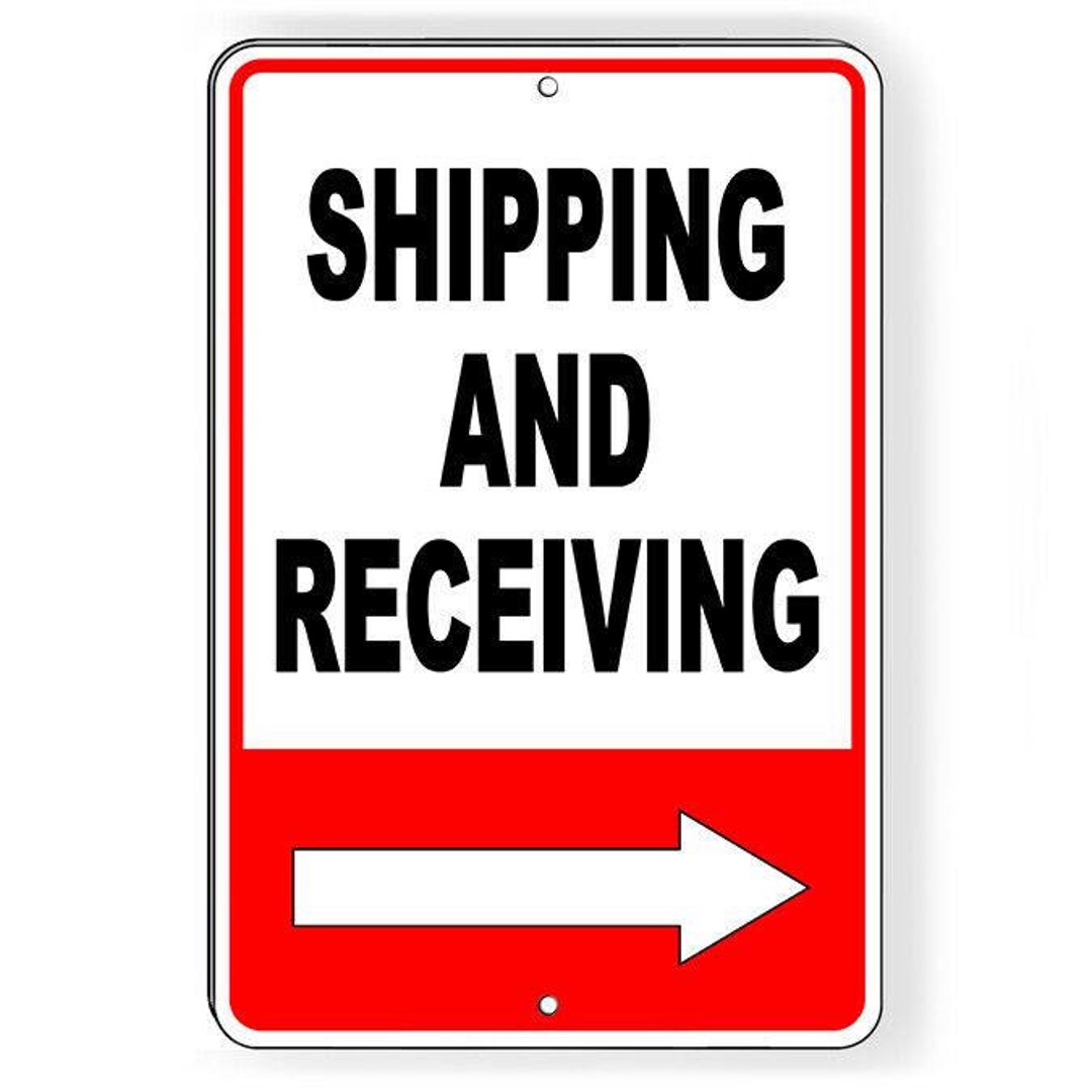 Shipping and Receiving Arrow Right Metal Sign Warehouse Delivery - Etsy