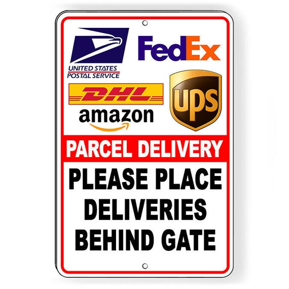 Place Parcel Deliveries Behind Gate Metal Signdelivery I307 - Etsy