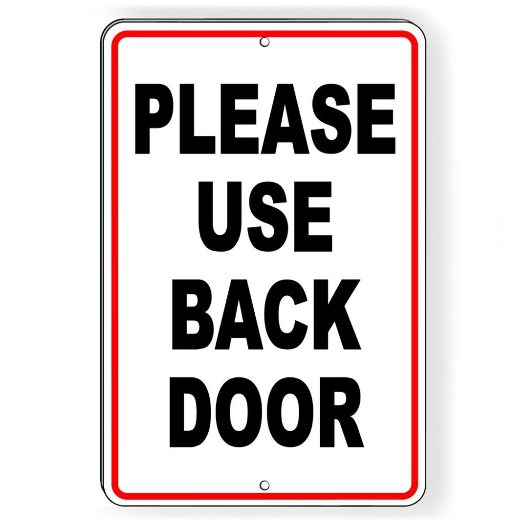 Please Use Back Door Metal Sign - Etsy