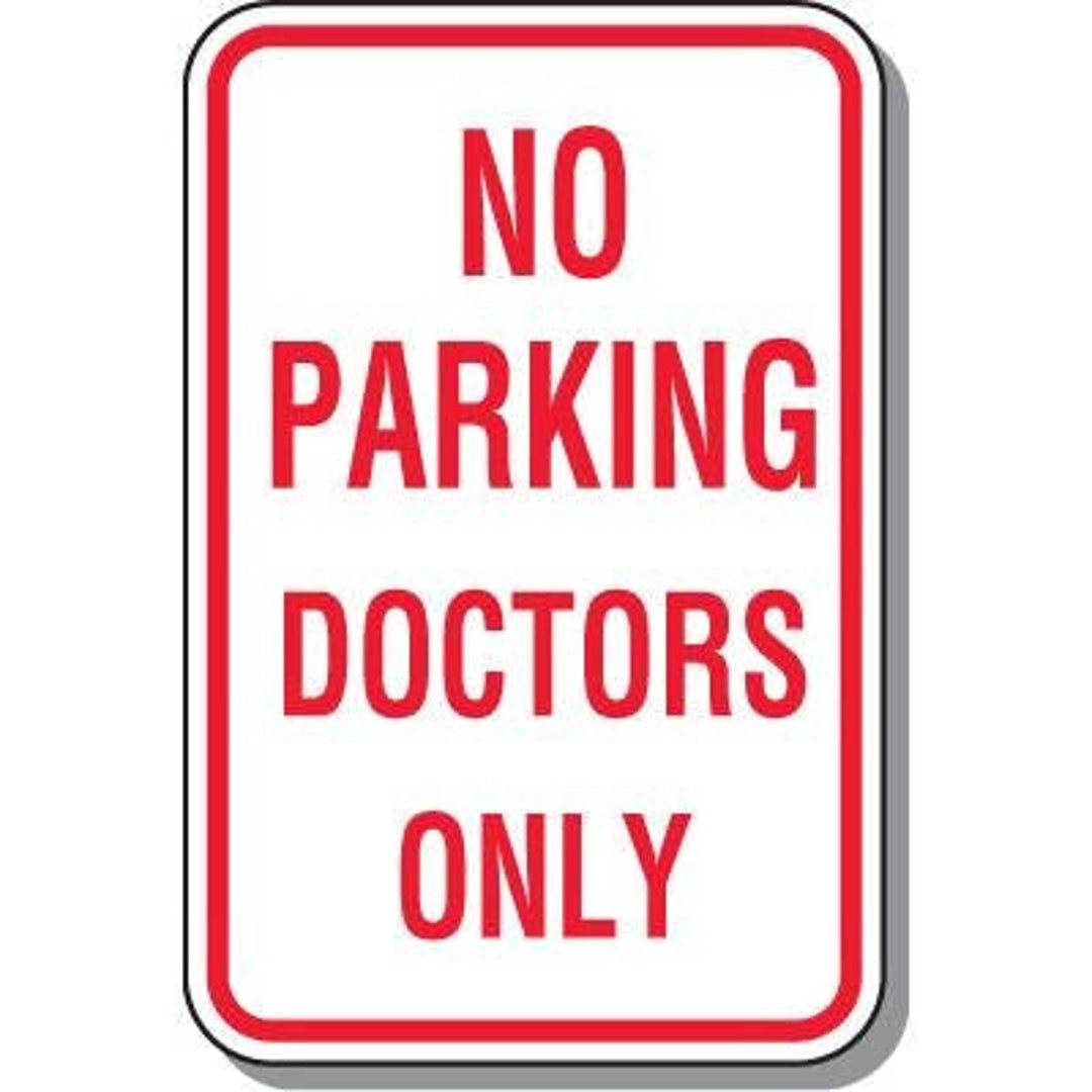 No Parking Doctors Only Sign - Etsy