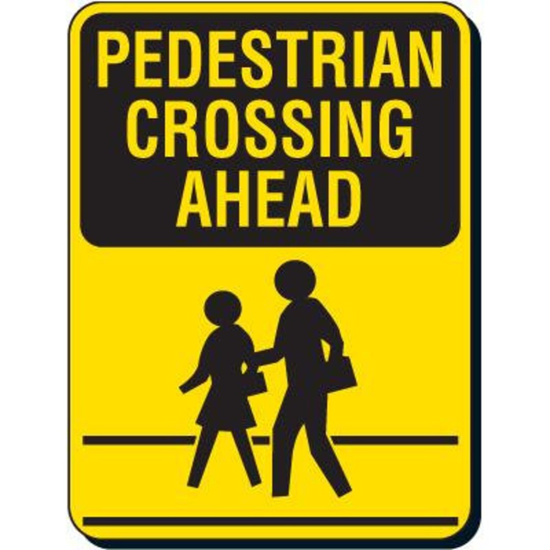 Pedestrian Crossing Ahead Sign - Etsy