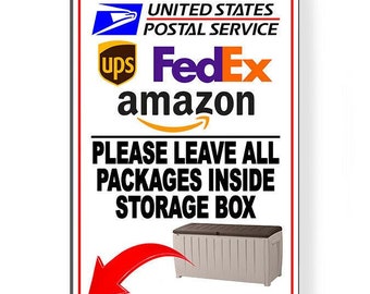 Please Leave All Packages Inside Storage Box Sign Metal USPS Deliveries ...