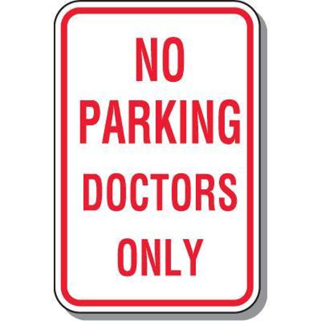 No Parking Doctors Only Sign - Etsy