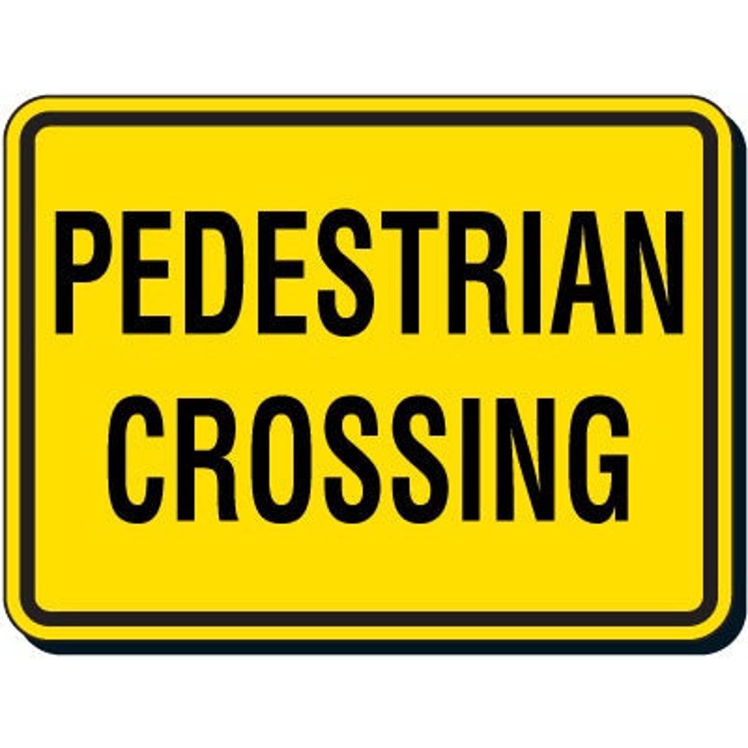 Pedestrian Crossing Sign - Etsy