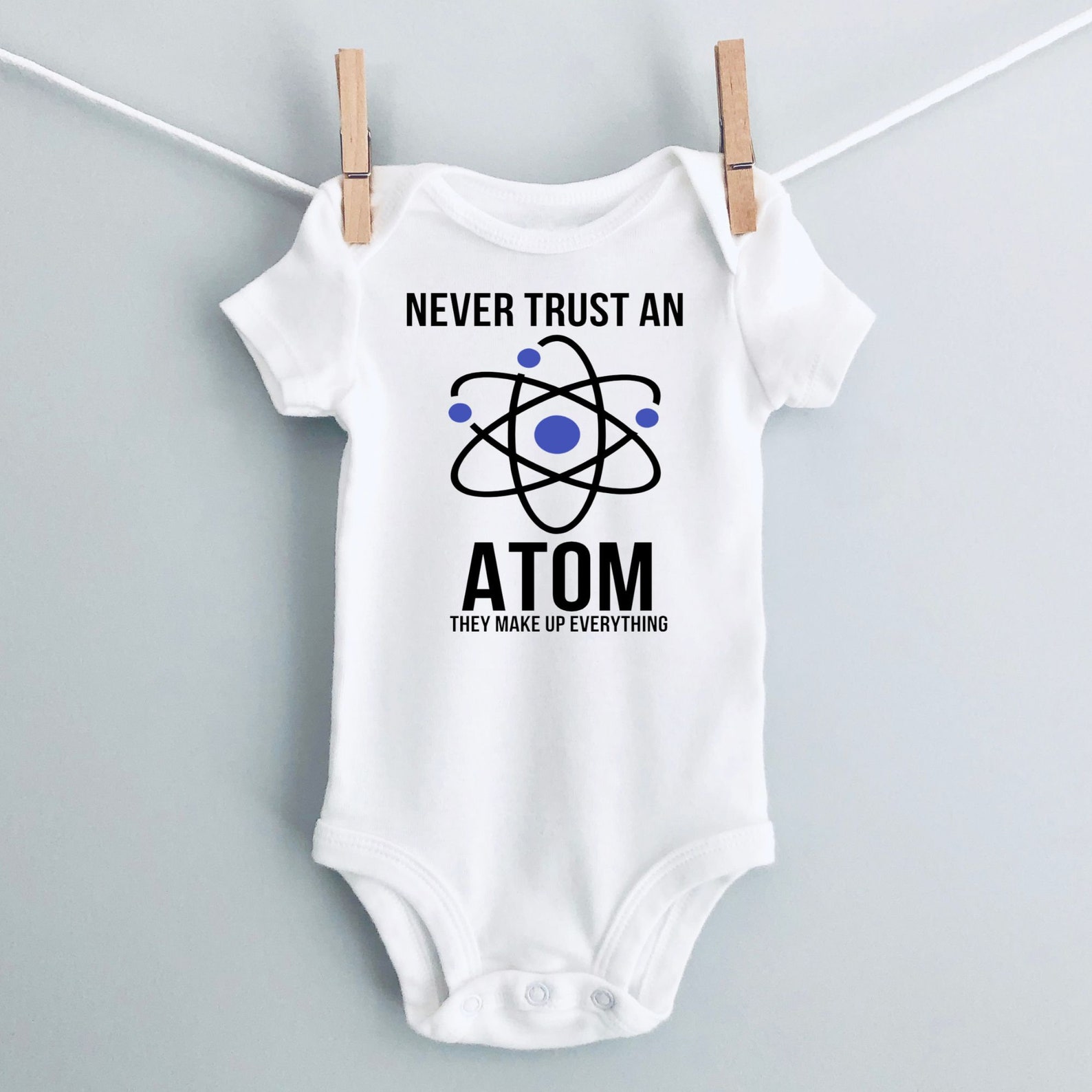 Never Trust an Atom Bodysuit, Science Nerd, Chemistry Baby Clothes ...