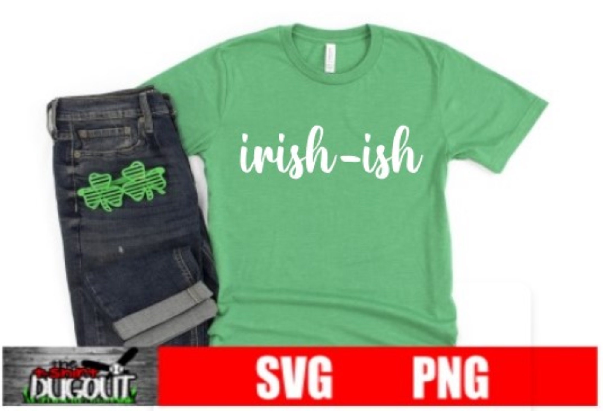 Irish Ish SVG Cut File Svg Png Cricut File Svg Files | Etsy