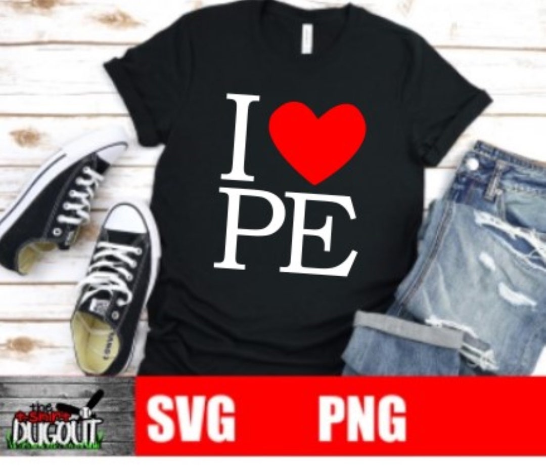 I Love PE Svg Cut File Cricut File Svg Files for Cricut School SVG ...
