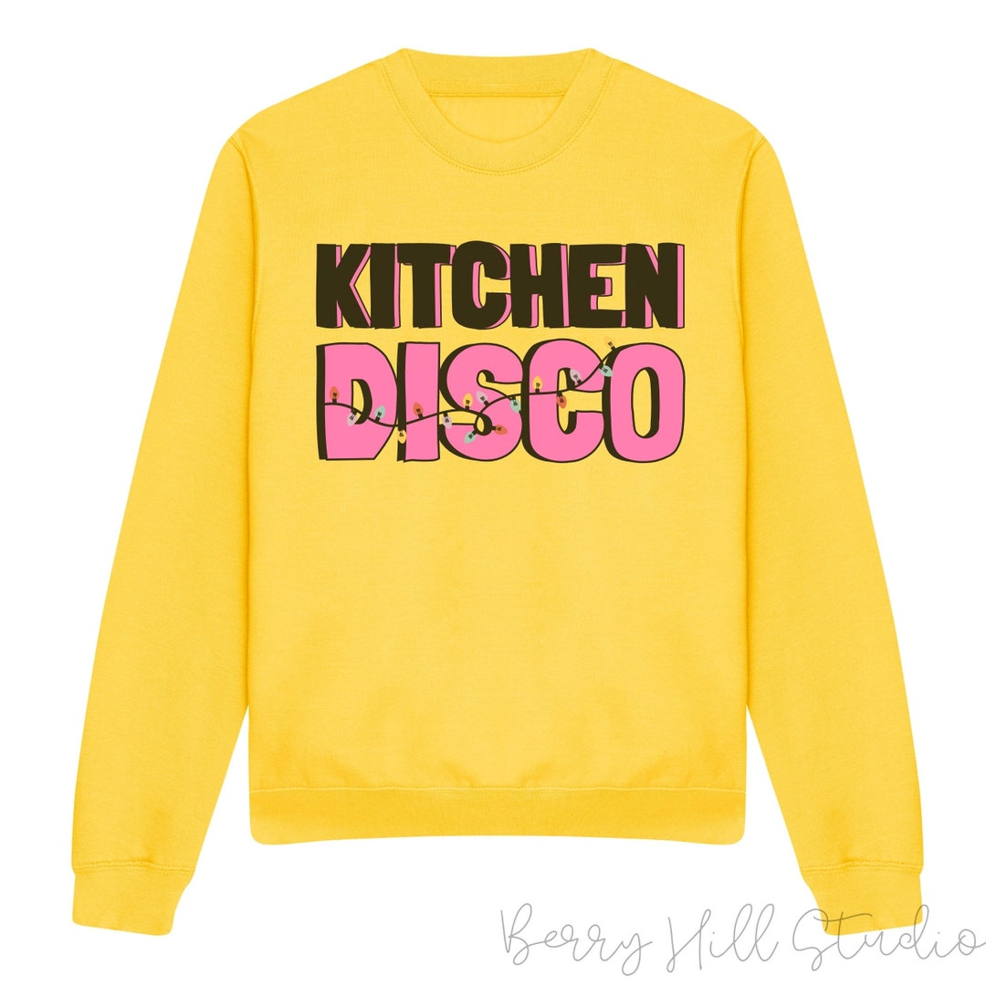 Kitchen Disco Sweater, Disco Jumper, Womans Disco Sweatshirt Slogan ...