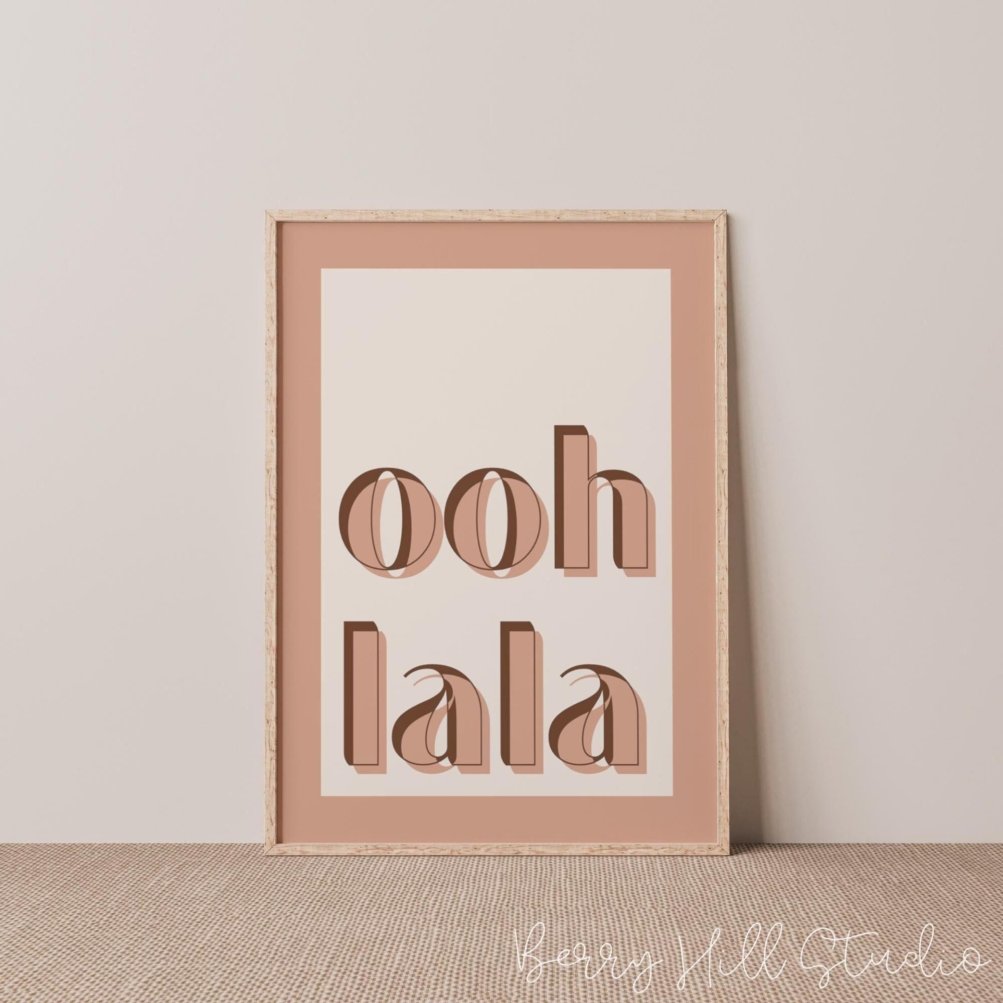 Ooh La La Beige Print Ooh La La Cute Art Prints Wall Art - Etsy UK