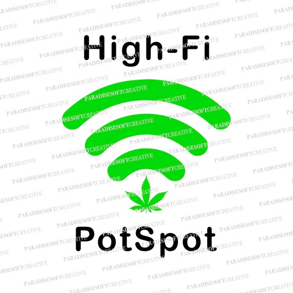 Highfi Potspot Svg Wifi Marijuana Svg Cannabis Leaf Svg Pot | Etsy