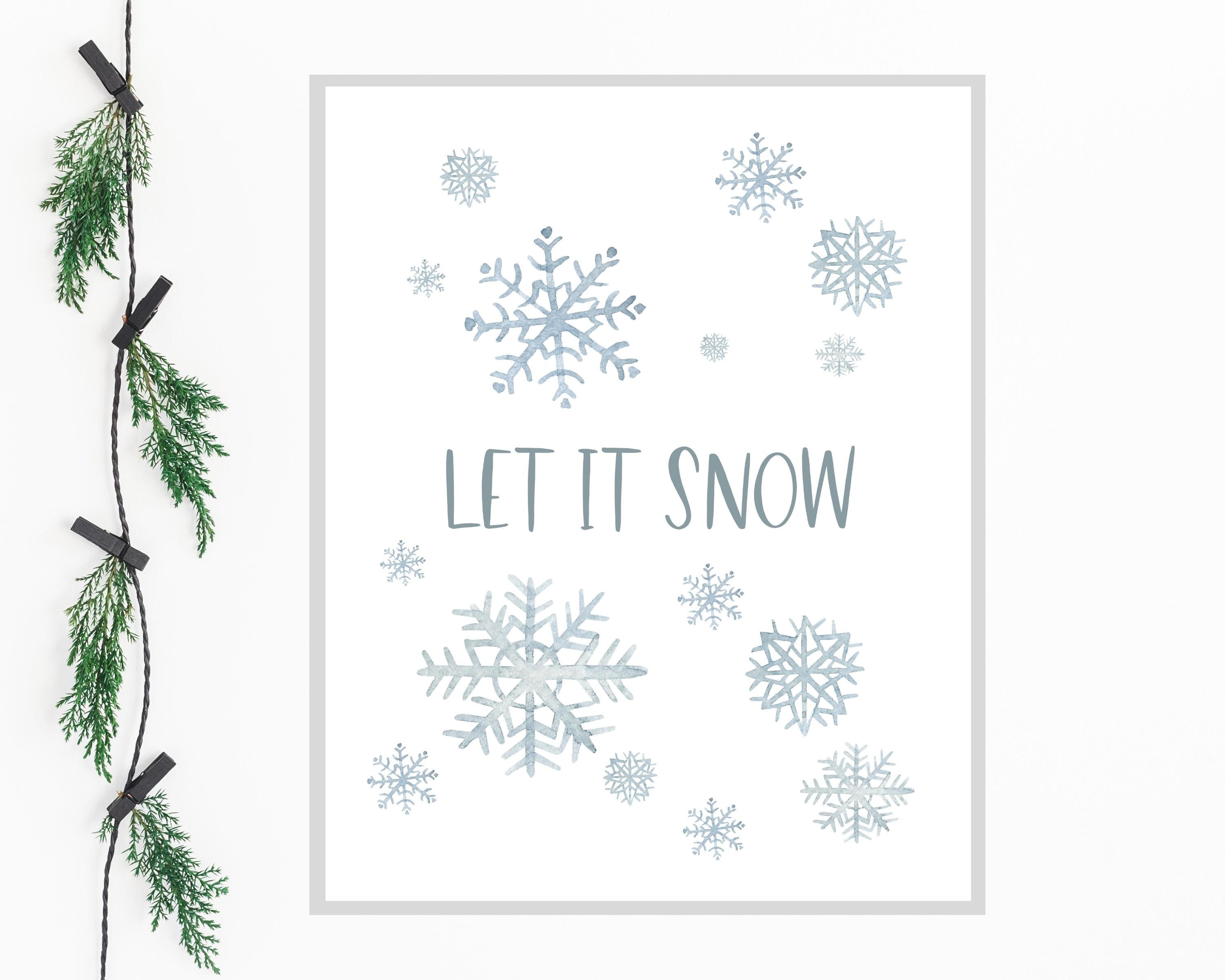 Let It Snow Printable Winter Art Printable Snowflake Digital - Etsy