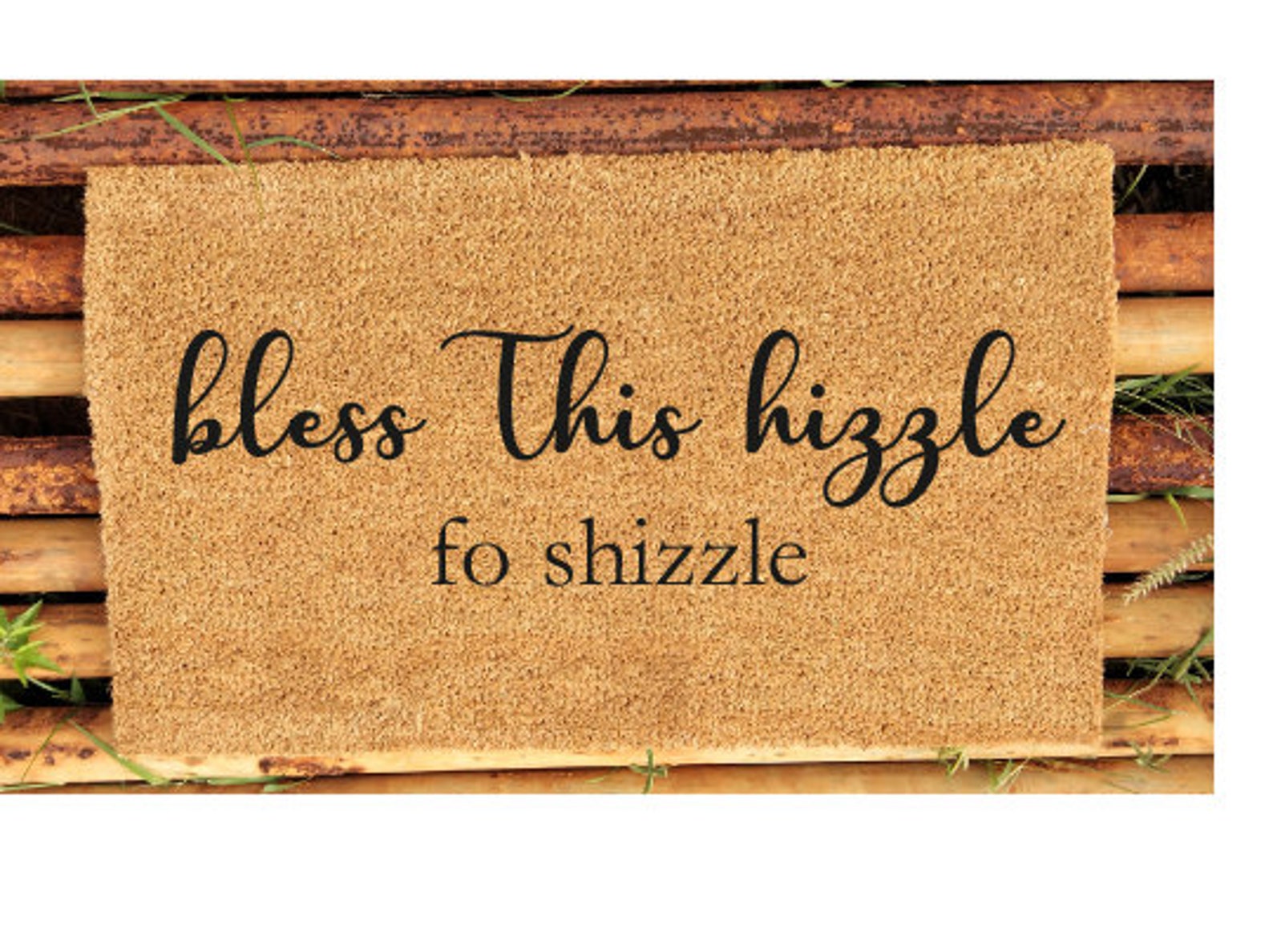 Bless This Hizzle fo shizzle Doormat Funny Doormat Funny | Etsy