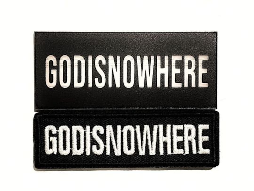 GODISNOWHERE Text God Religion Embroidered Acrylic Glow Morale Patch - Etsy