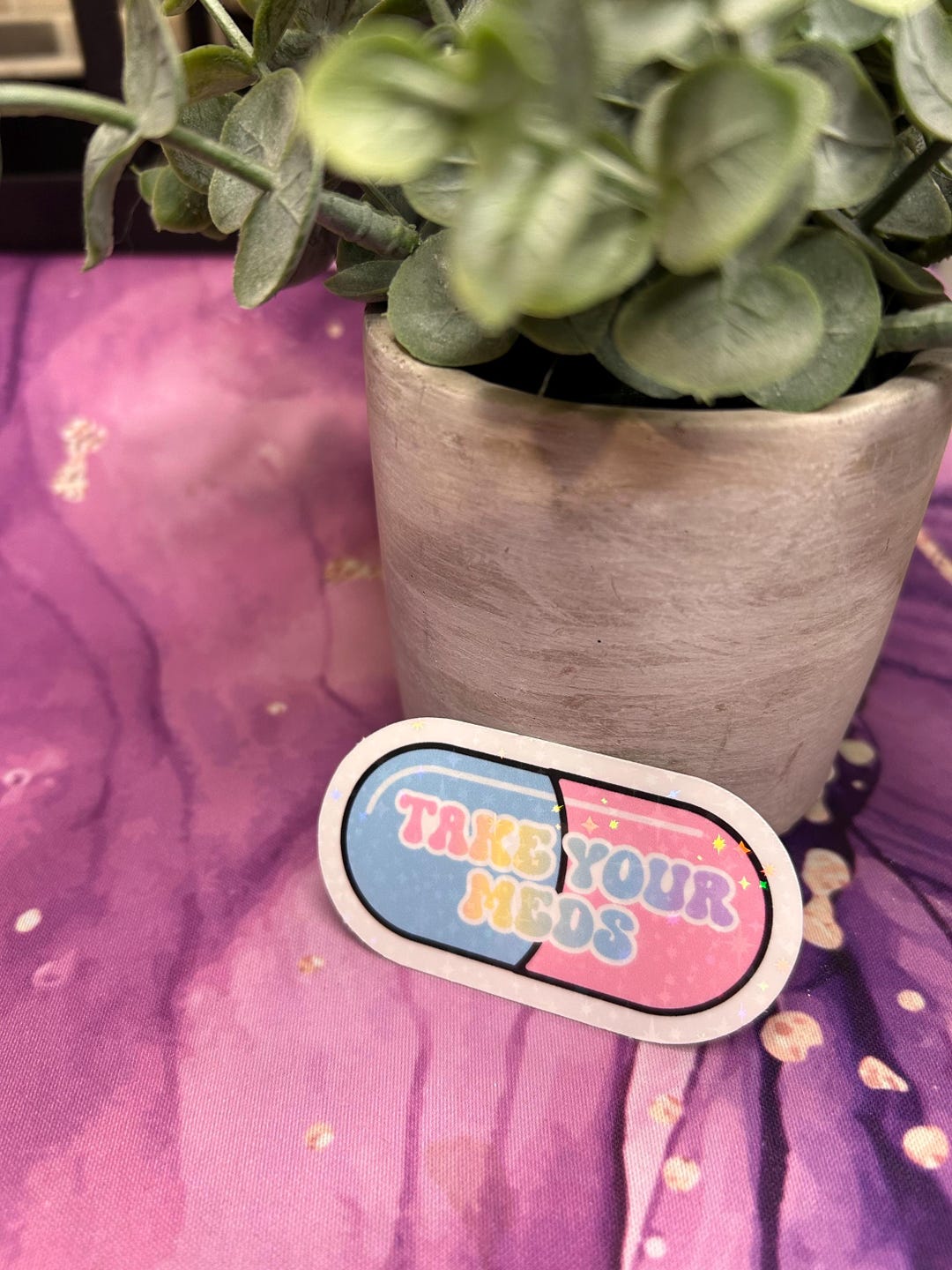 Holographic Take Your Meds Sticker Take Your Meds Pastel Sticker ...