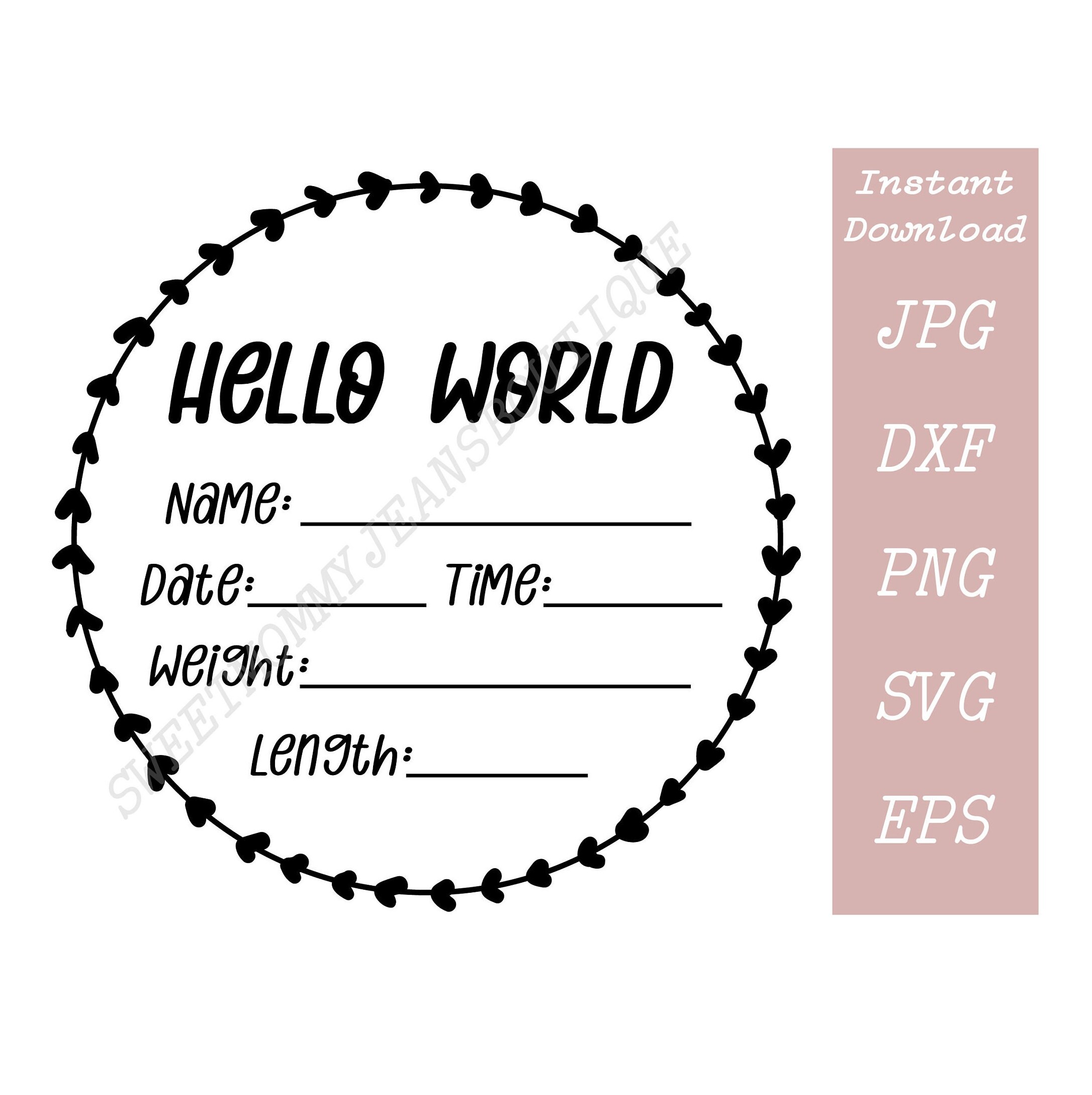 Hello World SVG, Newborn Overlays PNG, Baby Announcement Sign, Infant ...