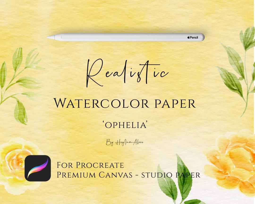 Realistic Procreate Watercolor Paper Canvas, OPHELIA Paper, Watercolor ...