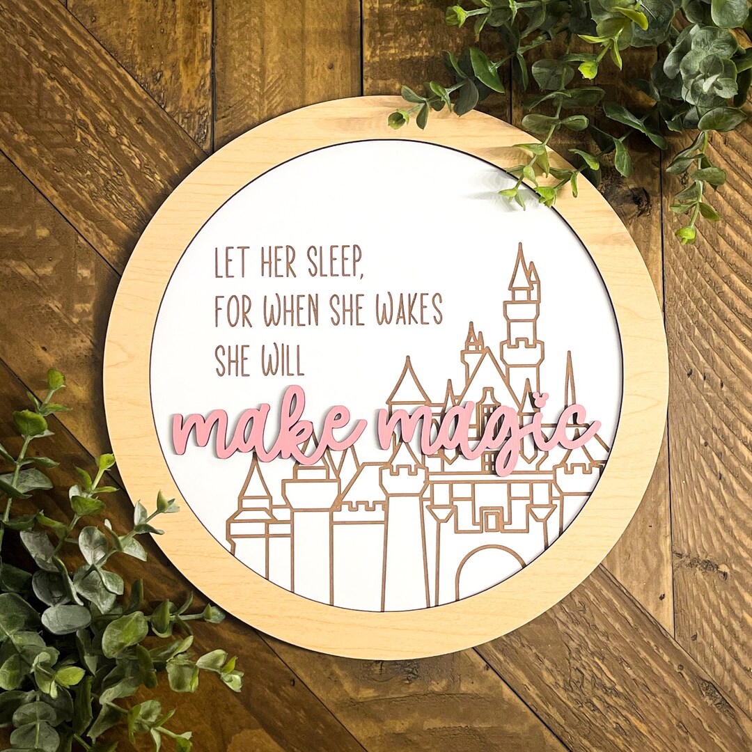 10 Make Magic Disney Castle Inspired Nursery Sign // - Etsy