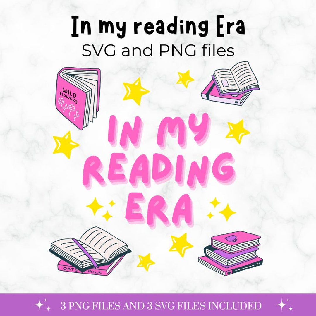 In My Reading Era SVG - Cricut - Book PNG - Clipart - Reading Era ...