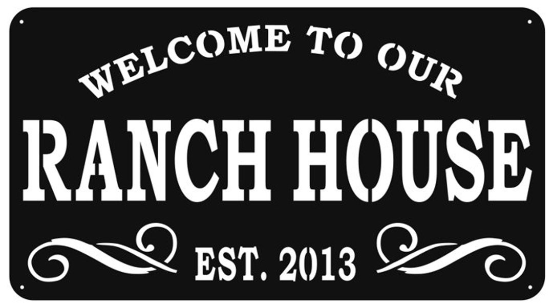 Welcome to Our Ranch House Sign Metal Personalized Sign Metal Art Sign ...